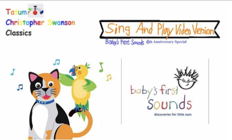 Sing and Play Video Version (Tatum Christopher Swanson) | Ultimate Baby ...