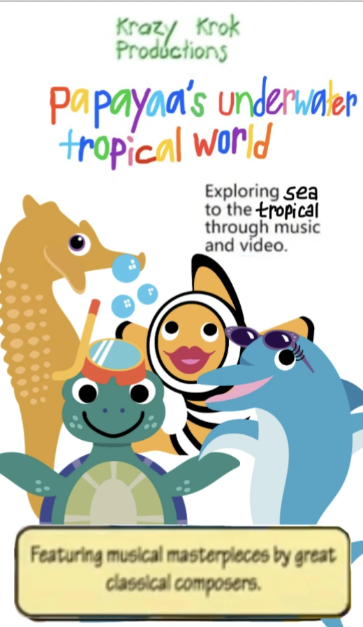 Papayaa's Underwater Tropical World | Ultimate Baby Einstein Wiki | Fandom