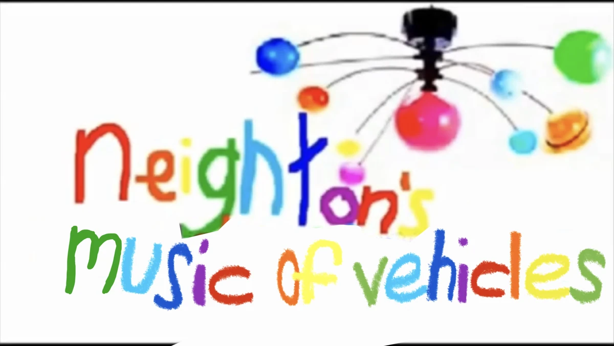 Neighton's Music of Vehicles | Ultimate Baby Einstein Wiki | Fandom