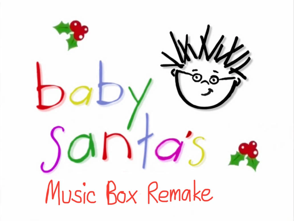 Baby Santa's Music Box Remake | Ultimate Baby Einstein Wiki | Fandom