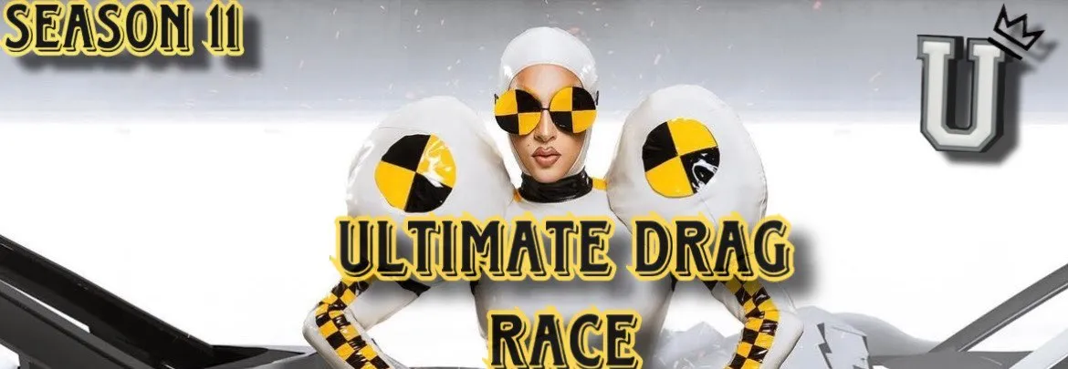 Ultimate Drag Race (Season 11) | Ultimate Org Wiki | Fandom