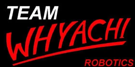 Team Whyachi | Ultimate Robot Archive Wikia | Fandom