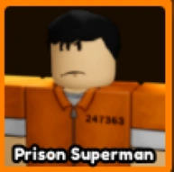 Prison Superman | Ultimate Tower Defense Wiki | Fandom
