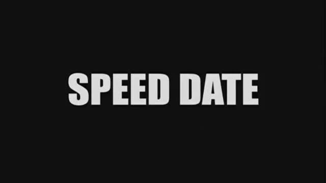 Speed Date | Ultimate Pop Culture Wiki | Fandom