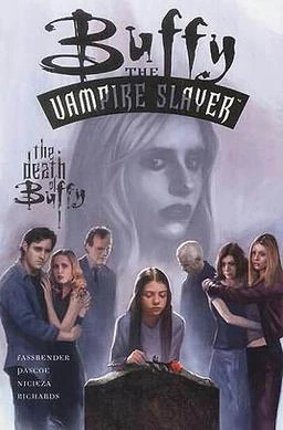 The Death of Buffy | Ultimate Pop Culture Wiki | Fandom