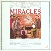 Christmas with The Miracles | Ultimate Pop Culture Wiki | Fandom