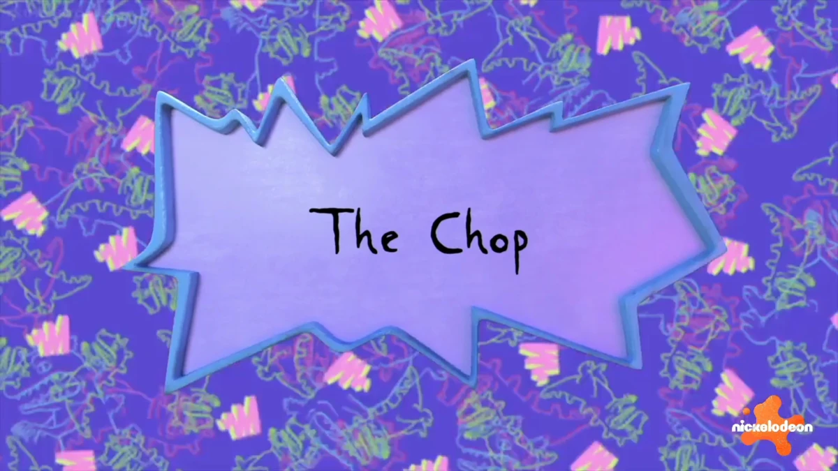 The Chop | Ultimate Pop Culture Wiki | Fandom