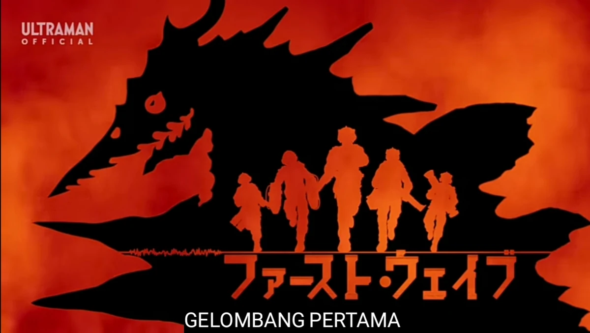 Gelombang Pertama | Ultraman Wiki | Fandom