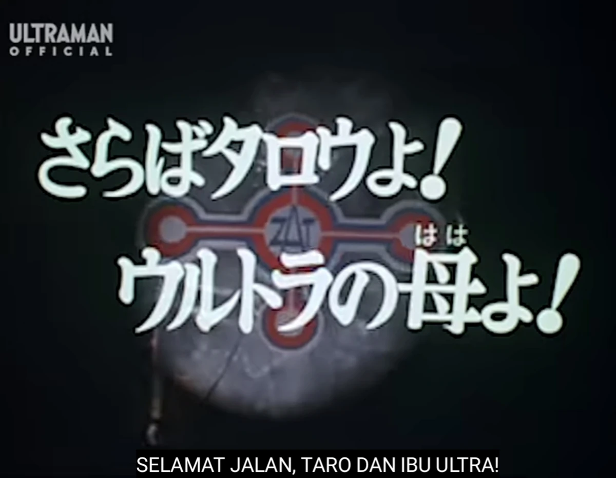 Selamat Jalan, Taro dan Ibu Ultra! | Ultraman Wiki | Fandom