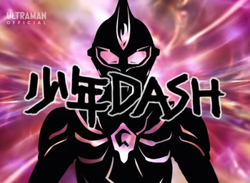 Young DASH | Ultraman Wiki | Fandom