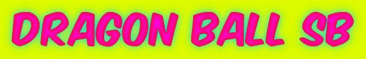 Dragon Ball SB | Ultra Dragon Ball Wiki | Fandom