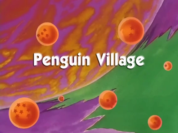 Penguin Village (episode) | Ultra Dragon Ball Wiki | Fandom