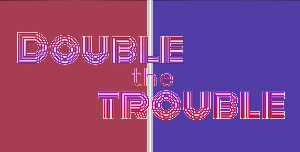 Double the Trouble | Ultra-Fan Wiki | Fandom