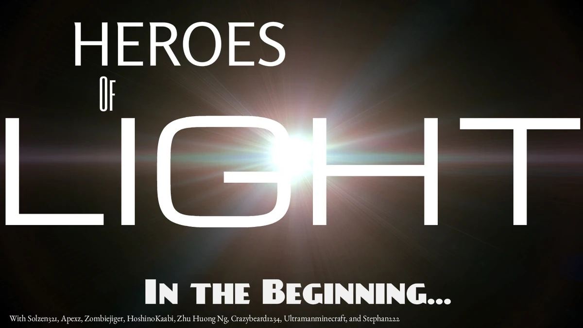 The Heroes of Light (Multiverse) | Ultra-Fan Wiki | Fandom