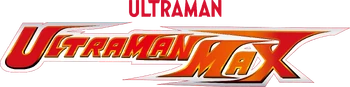 Ultraman Max | Ultraman Wiki | Fandom