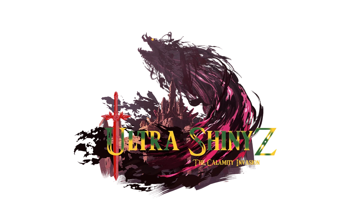 Ultra ShinyZ The Calamity Invasion | UltraShinyZ Wiki | Fandom