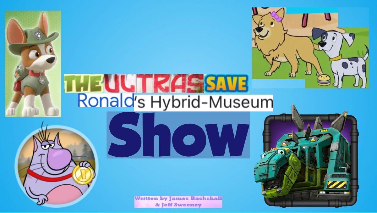 The Ultras Save Ronald’s Hybrid-Museum Show | Ultra-Tracker Crossover ...