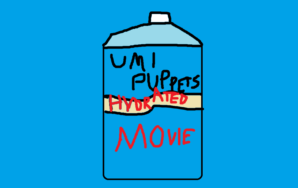 Umipuppets Hydrated Movie | Umipuppets Originals Wiki | Fandom