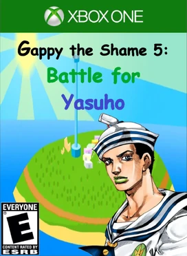 Gappy the Shame 5: Battle for Yasuho | UnAnything Wiki | Fandom