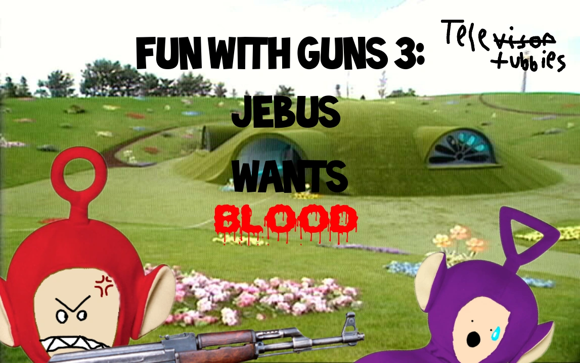 Evil Teletubbies With Guns