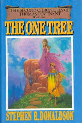 The One Tree | The Stephen R. Donaldson Universe Wiki | Fandom