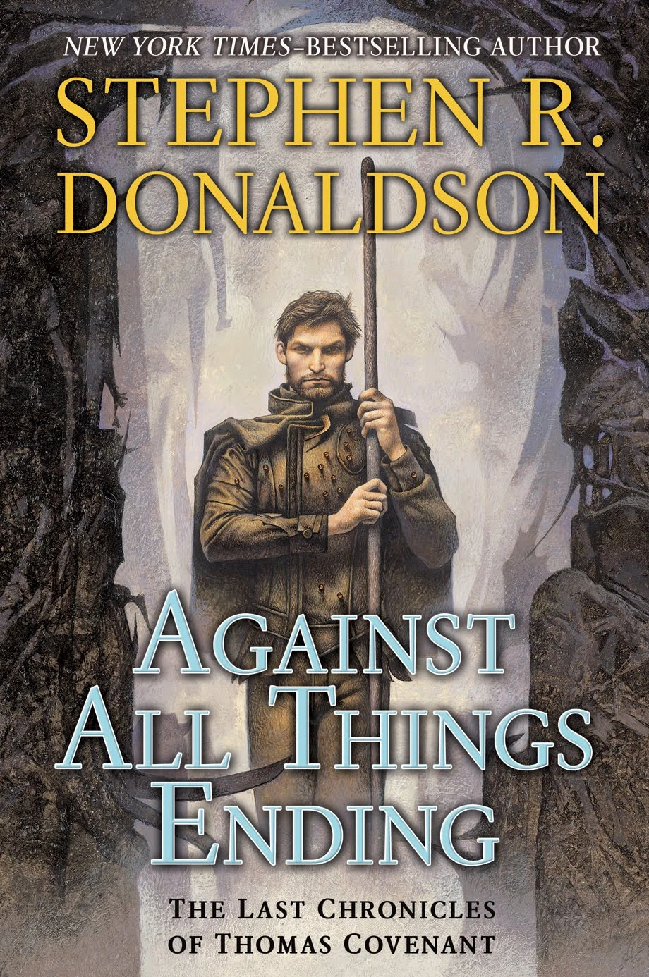 Against All Things Ending | The Stephen R. Donaldson Universe Wiki | Fandom