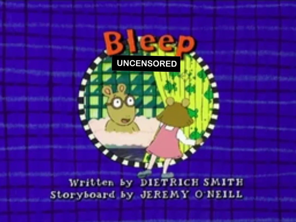 Bleep Uncensored | Uncensored Transcript Wiki | Fandom