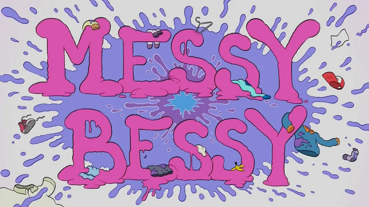 Messy Bessy | Uncle Grandpa Wiki | Fandom