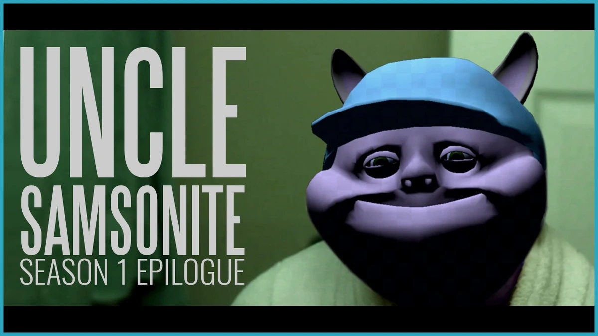 Season 1 Epilogue | Uncle Samsonite Wiki | Fandom