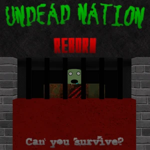 Undead Nation : Reborn Wiki | Fandom