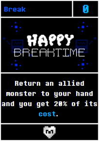 Break | Undercards Wikia | Fandom