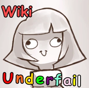 Underfail Information Wiki | Fandom