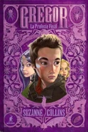 Gregor and the Code of Claw | The Underland Cyclopedia | Fandom
