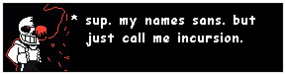 Incursion!Sans | 735q4e87 Wiki | Fandom