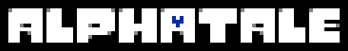 Alphatale | Undertale AU Wiki | Fandom