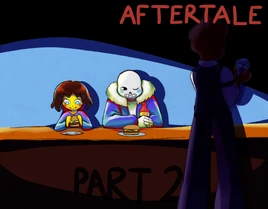 Aftertale | Undertale AU Вики | Fandom