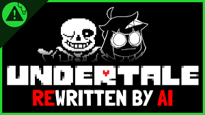 Undertale Rewritten by AI | Undertale AU Wiki | Fandom