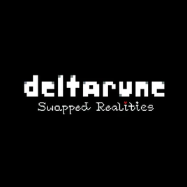 Deltarune: Swapped Realities | Undertale AU Вики | Fandom