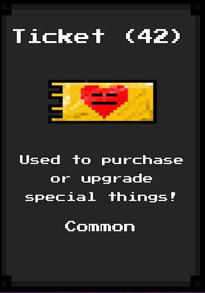 Ticket | Undertale Dungeons: Alive Official Wiki | Fandom