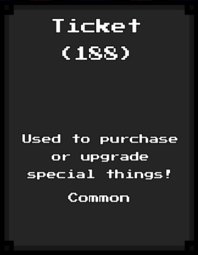 Ticket | Undertale Dungeons Wiki | Fandom