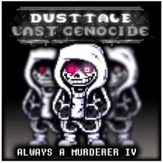 DustTale: Last Genocide | Undertale judgement day fanon Wiki | Fandom