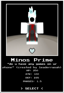 Minos prime | Undertale Test Place Reborn Wiki | Fandom