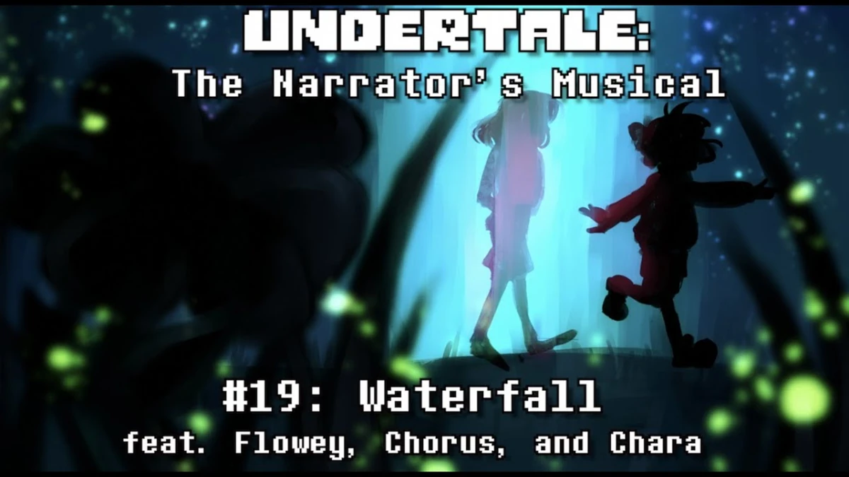 Waterfall | Undertale The Narrator's Musical Wiki | Fandom