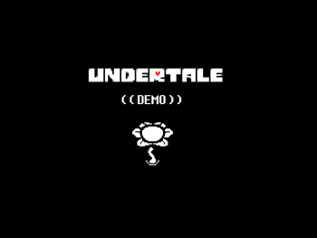 Undertale Demo | Undertale Wiki | Fandom