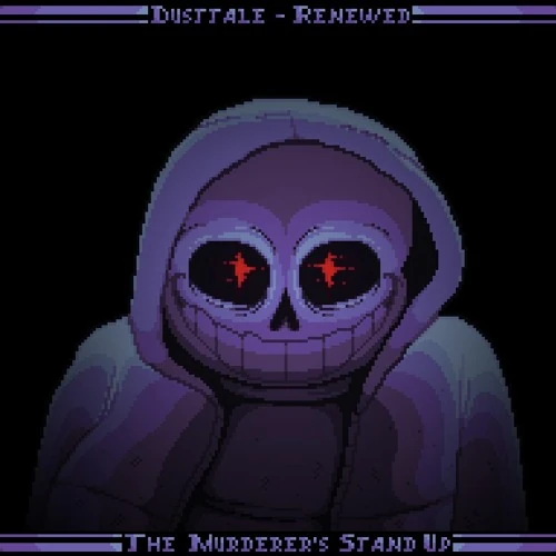 Dusttale Renewed | Undertale AU Wiki | Fandom