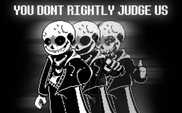 You Dont Rightly Judge Us | Undertale AU Wiki | Fandom