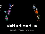 Delta Time Trio | Undertale AU Wiki | Fandom