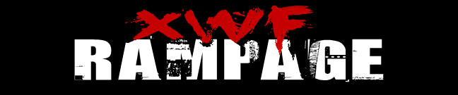 Rampage (XWF PPV) | Undiscovered Caw Talent Wiki | Fandom