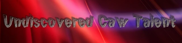 CAW Free Agents | Undiscovered Caw Talent Wiki | Fandom