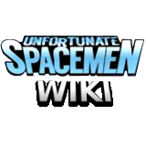 Official Unfortunate Spacemen Wiki